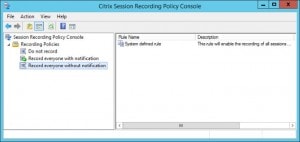 The Complete Guide to Citrix Session Recording - xenappblog